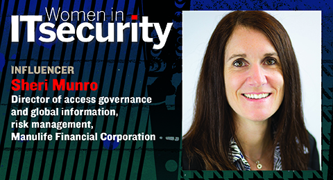 Sheri Munro, Director of access governance and global information, risk ...