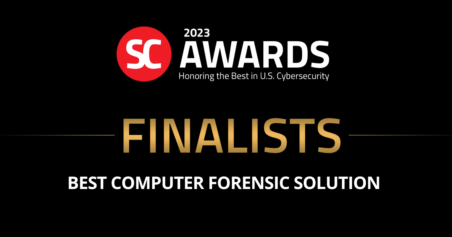2023 SC Awards Finalists: Best Computer Forensic Solution | news | SC Media