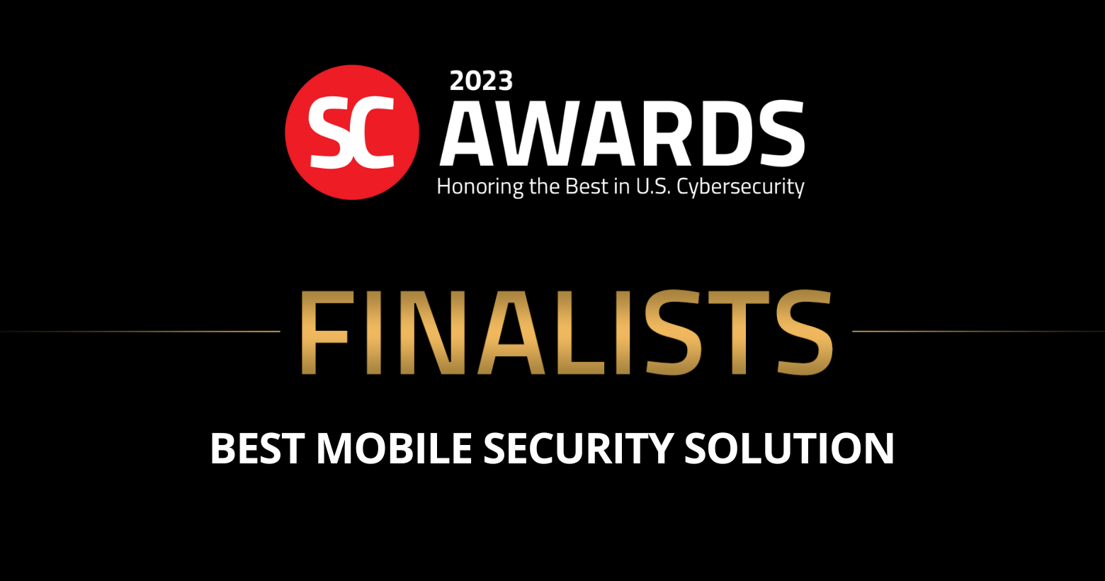 2023 SC Awards Finalists: Best Mobile Security Solution | SC Media
