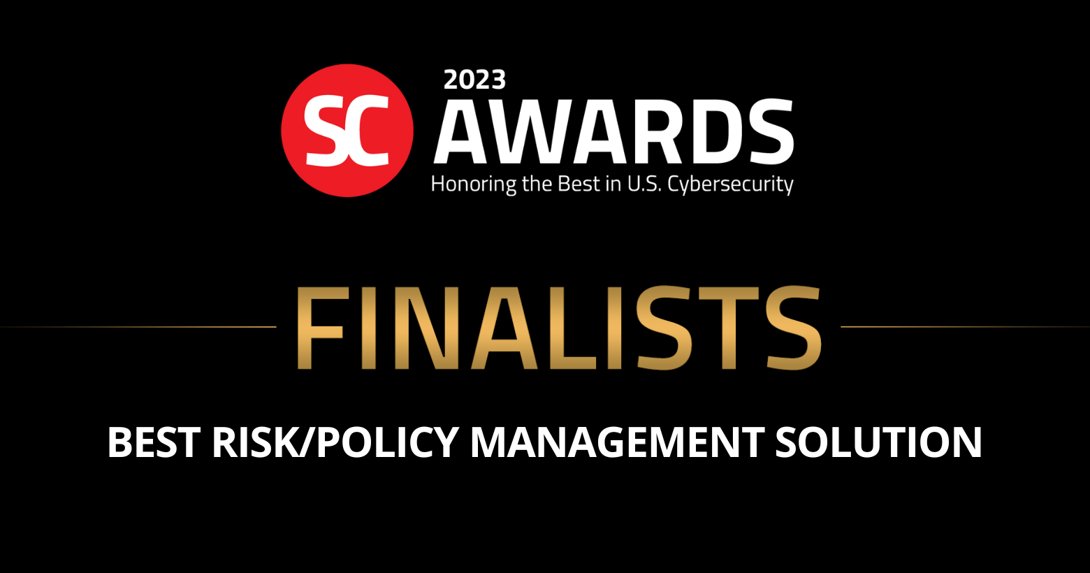 2023 SC Awards Finalists: Best Risk/Policy Management Solution | SC Media