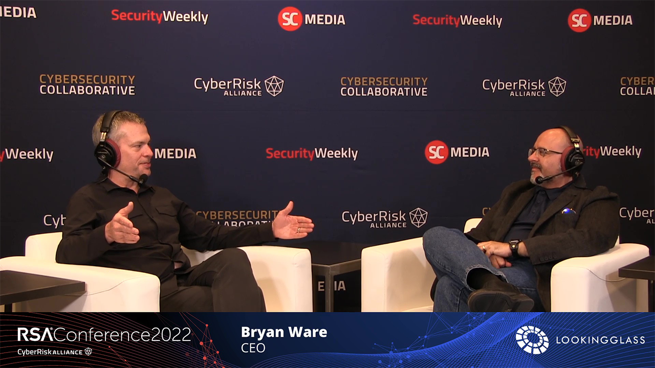 Defining Cyber Risk With Bryan Ware – Bryan Ware – RSA22 #3 | SC Media