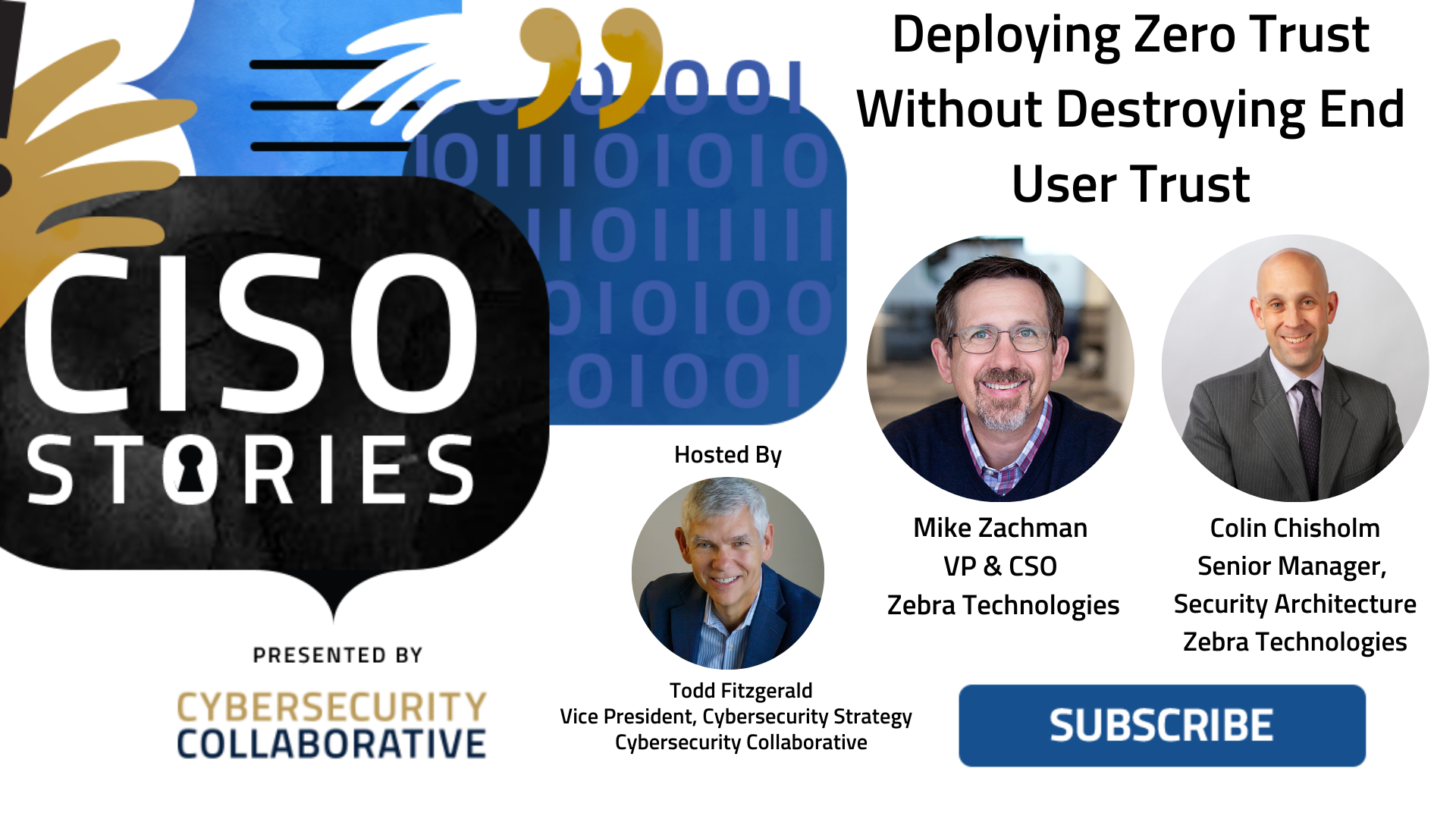 Deploying Zero Trust Without Destroying End User Trust – Colin Chisholm ...
