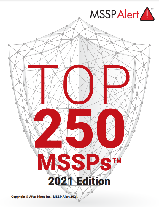 Top 250 MSSPs 2021 Edition | MSSP Alert