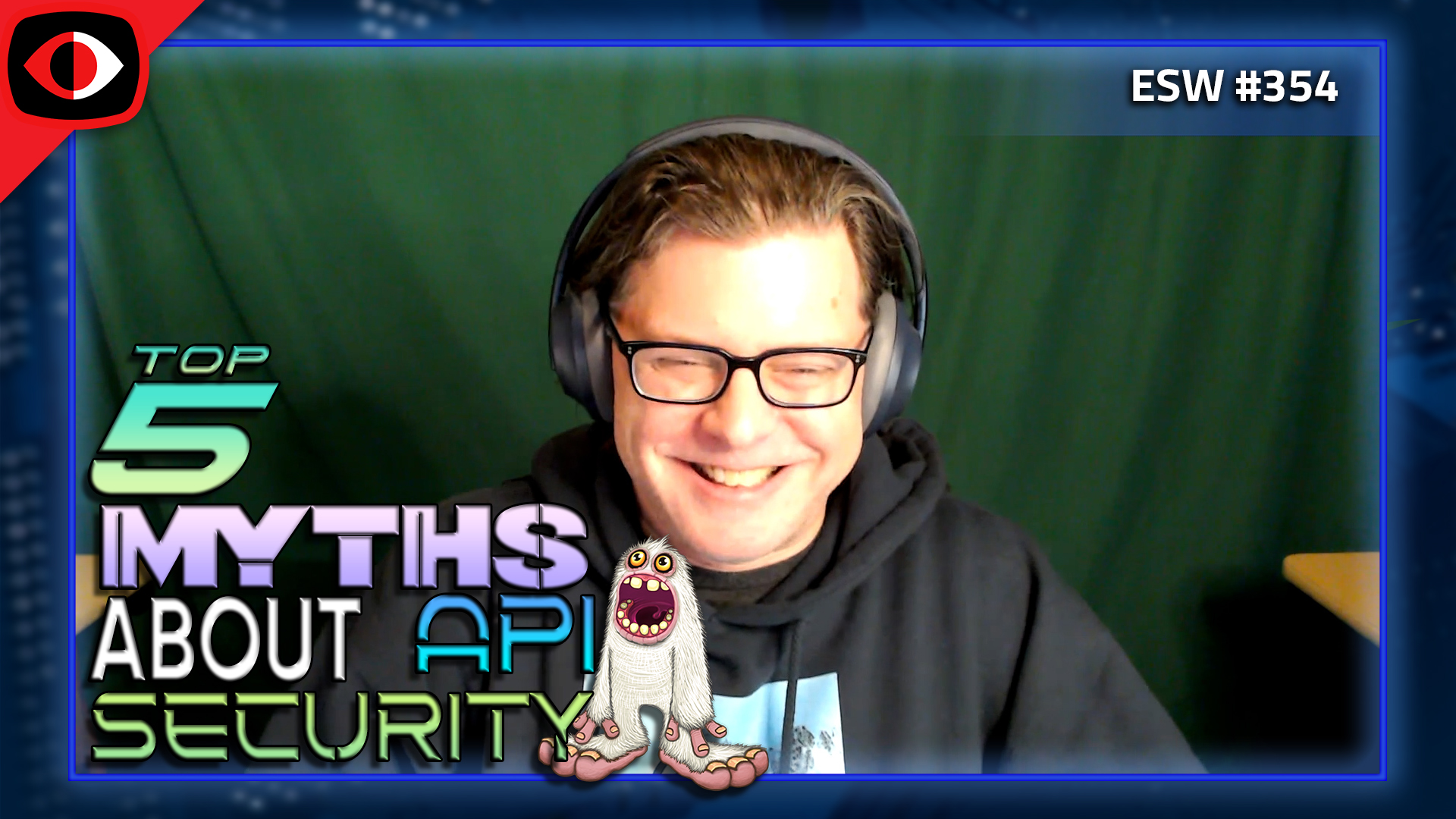 Top 5 Myths About API Security and What to Do Instead – Robert Dickinson – ESW #354 | SC Media
