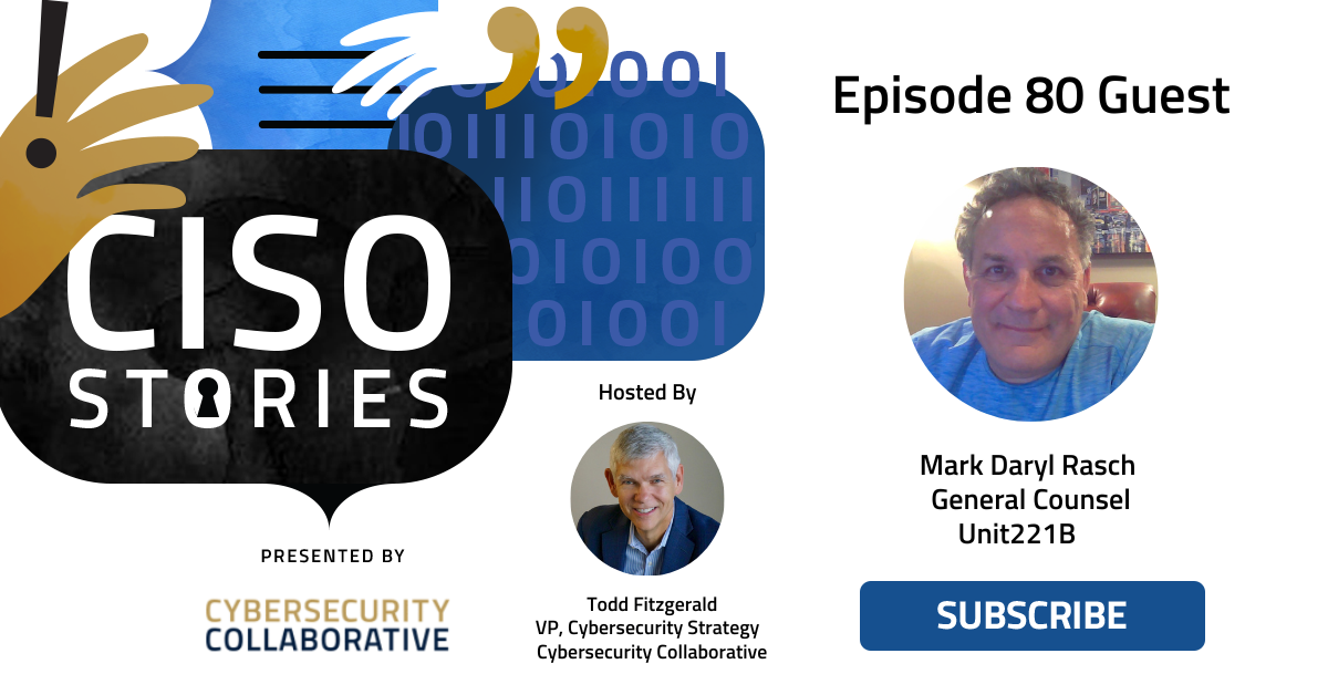 How to Talk With Your Lawyer – Mark Daryl Rasch – CSP #80 | SC Media