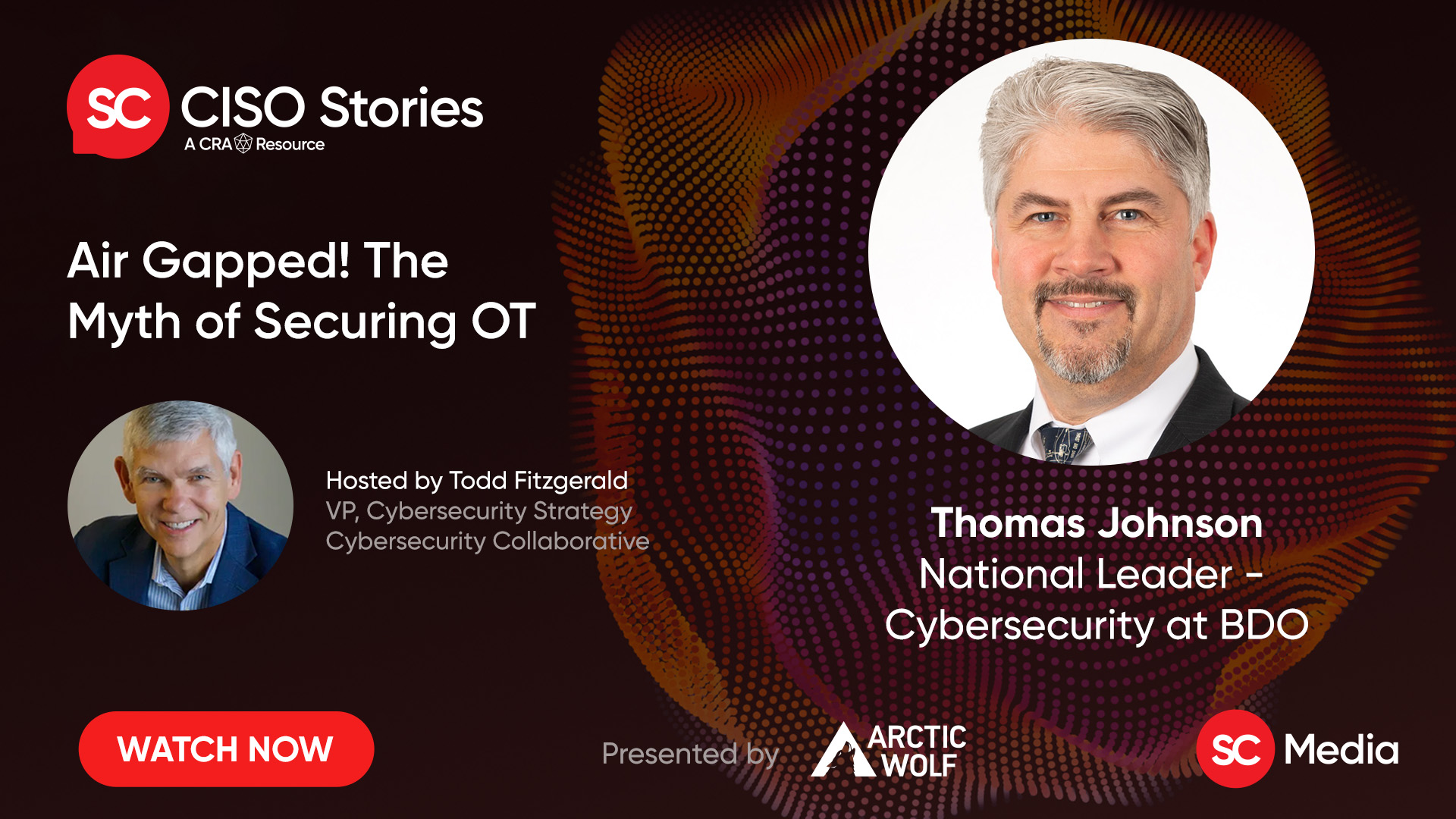 Air Gapped! The Myth of Securing OT – Thomas Johnson – CSP #172 | SC Media