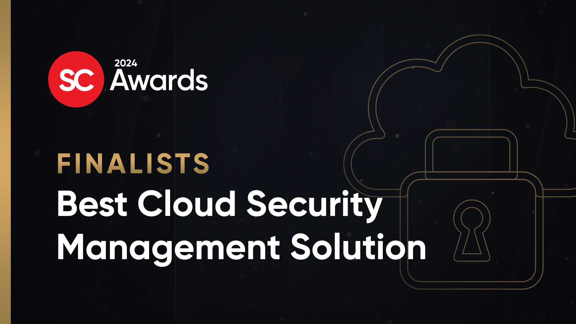 SC Awards Finalists: Best Cloud Security Management Solution | SC Media