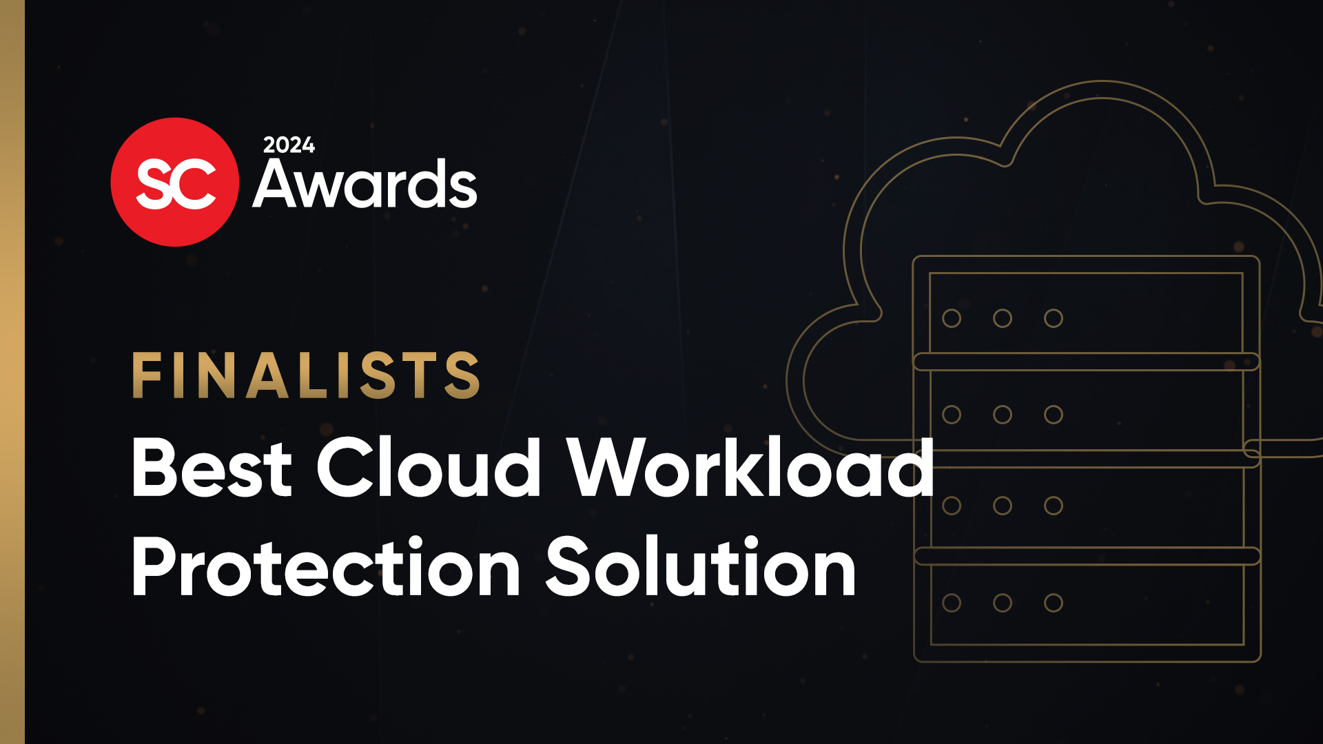 2024 SC Awards Finalists: Best Cloud Workload Protection Solution | SC ...