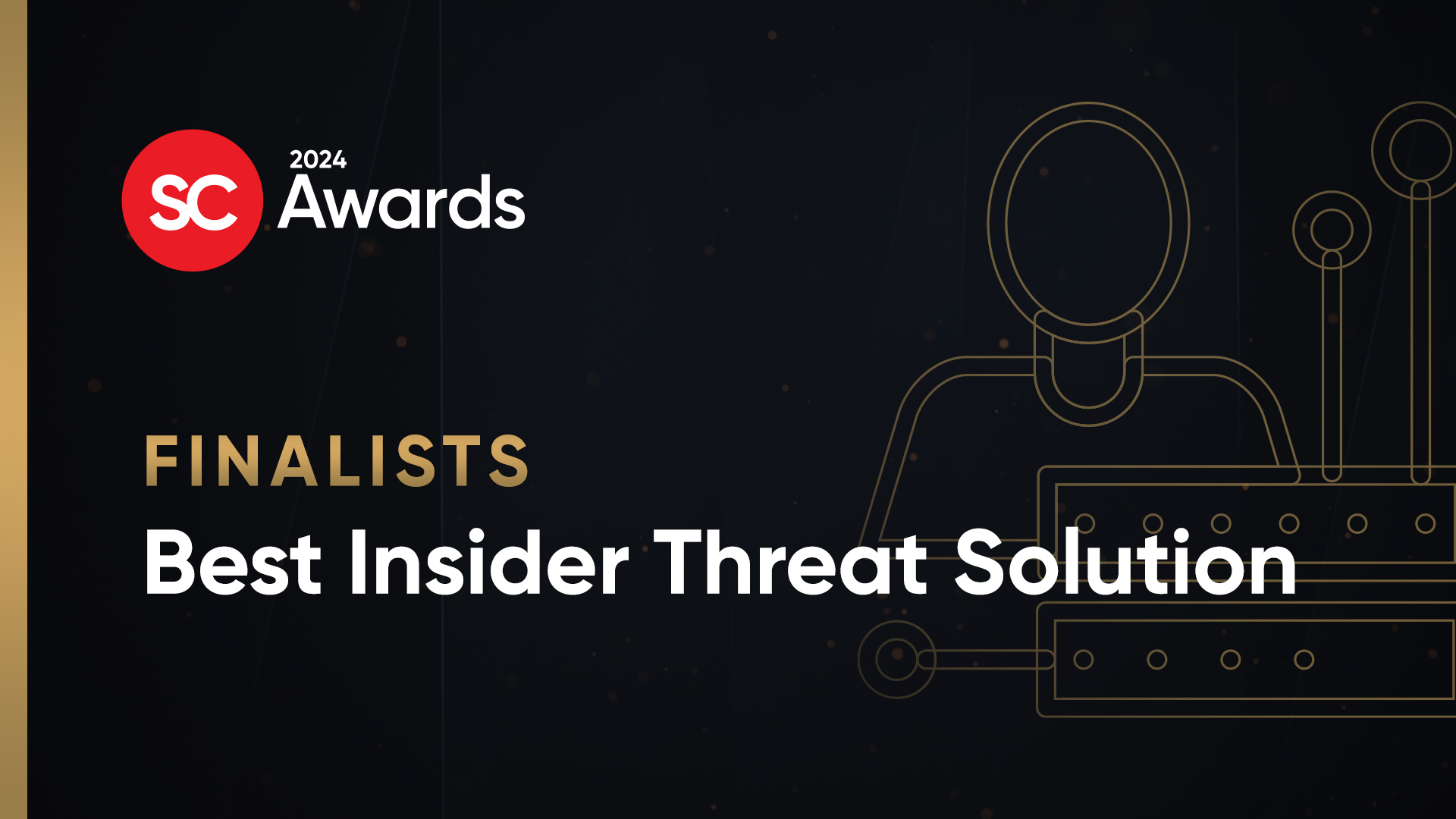 2024 SC Awards Finalists: Best Insider Threat Solution | SC Media