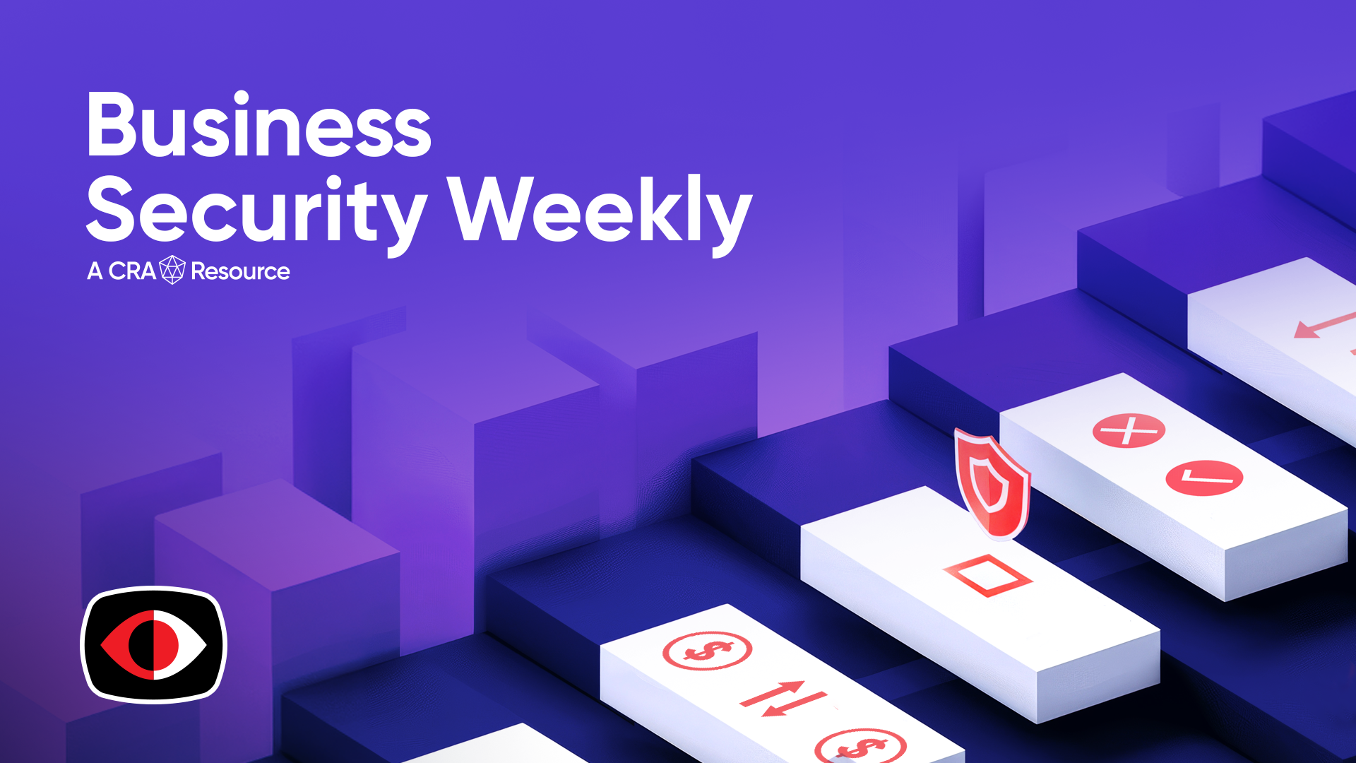 Business Security Weekly | SC Media