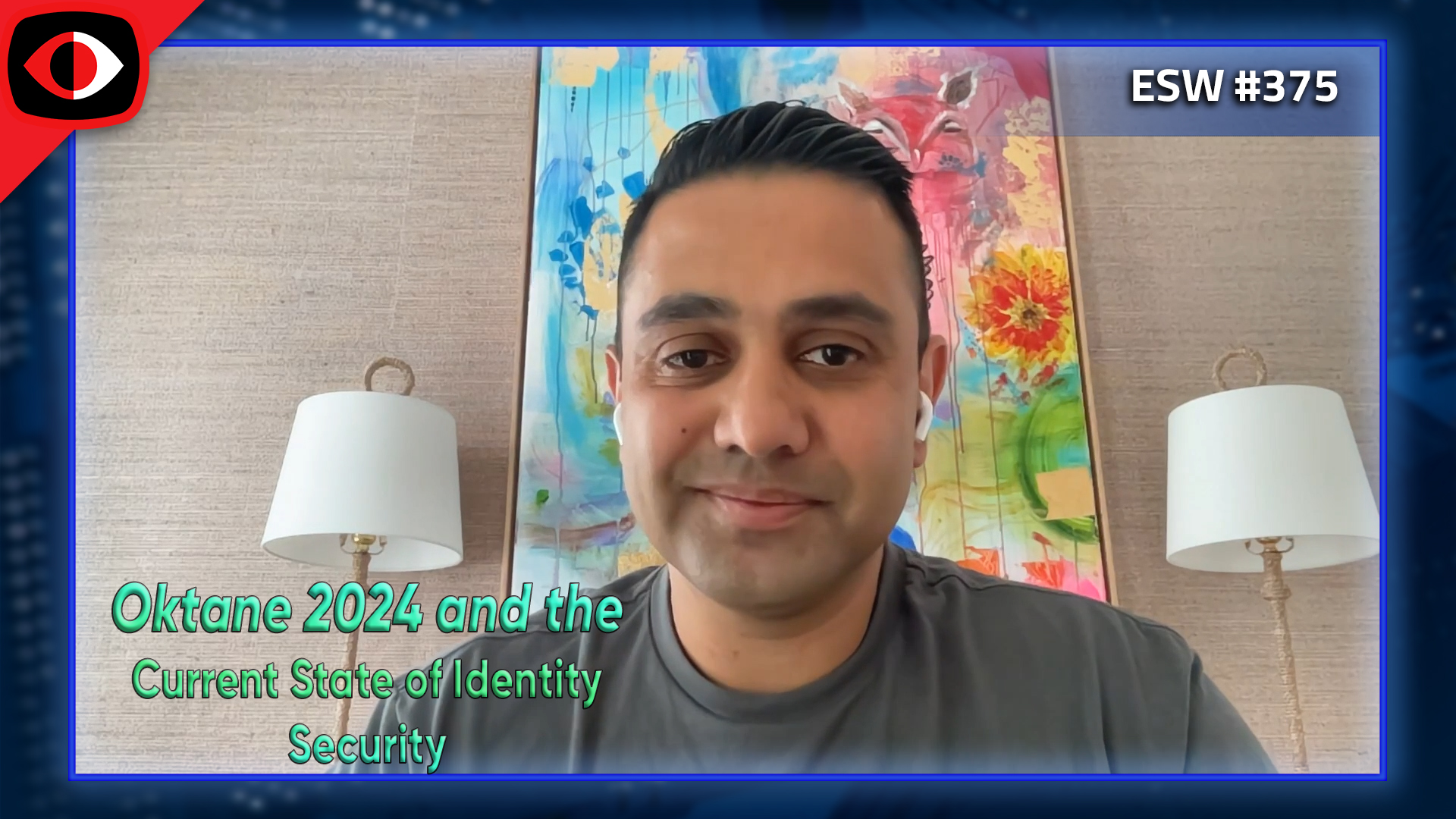 Oktane 2024 and the Current State of Identity Security – Harish Peri – ESW #375 | SC Media
