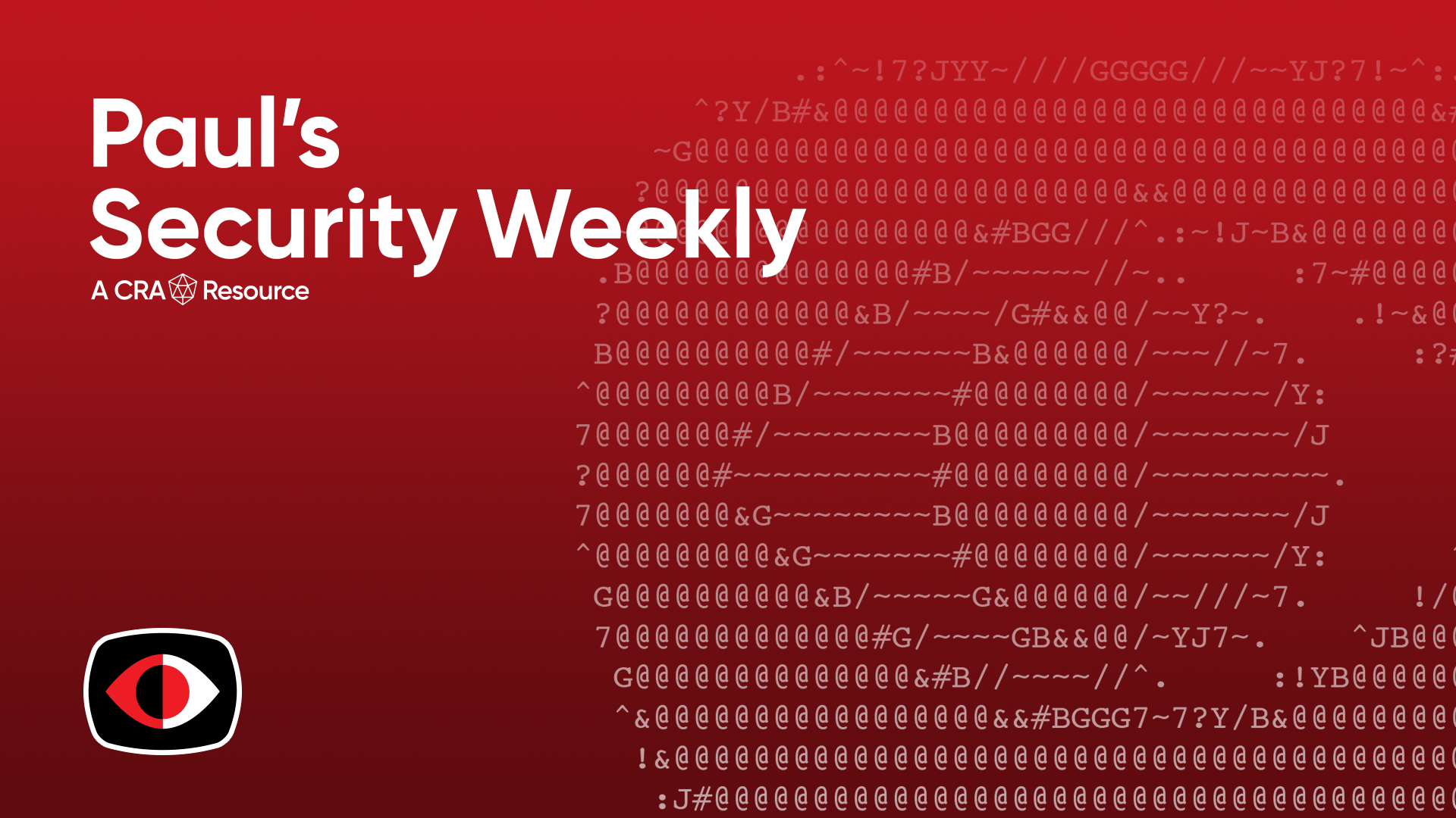 Paul's Security Weekly | SC Media
