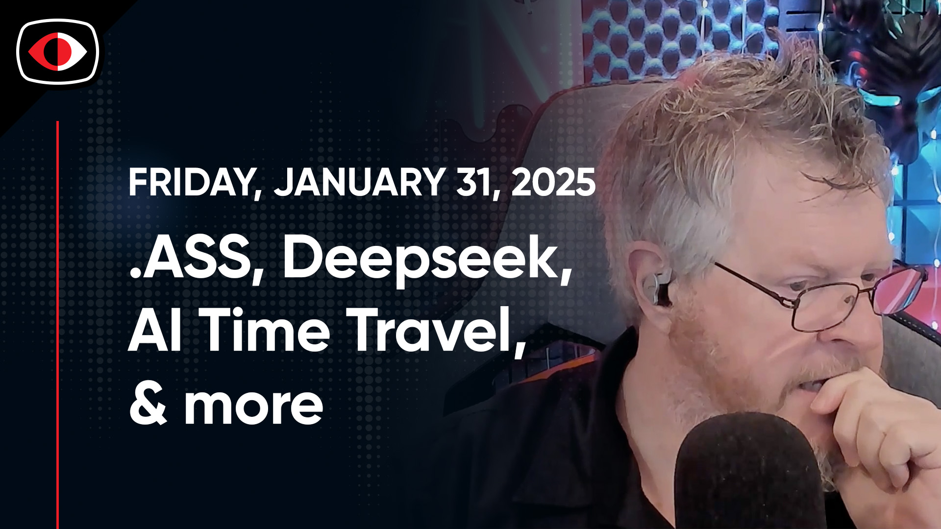 .ASS, Deepseek, AI Time Travel, Google, HeartBlocker, TikTok, Aaran Leyland, and More – SWN #447 ...