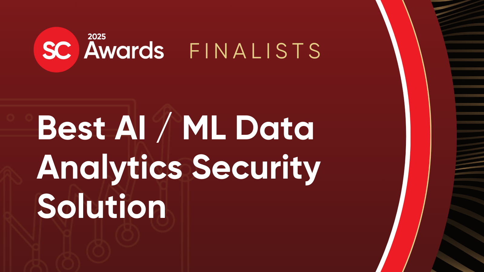 2025 SC Awards Finalists: Best AI/ML Data Analytics Security Solution ...