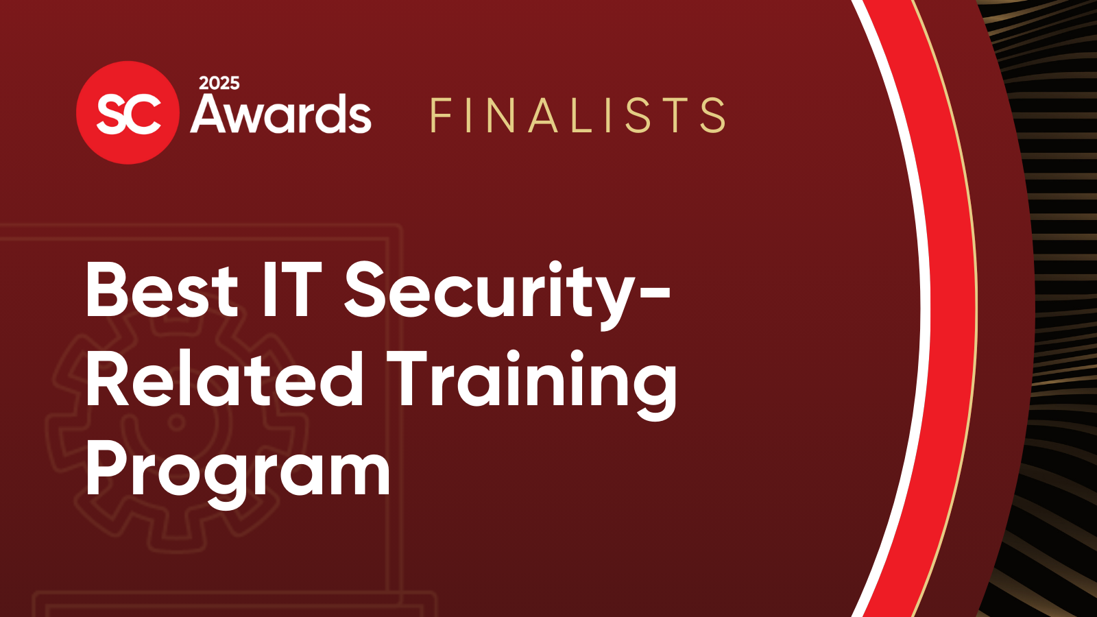 2025 SC Awards Finalists: Best IT Security-Related Training Program ...
