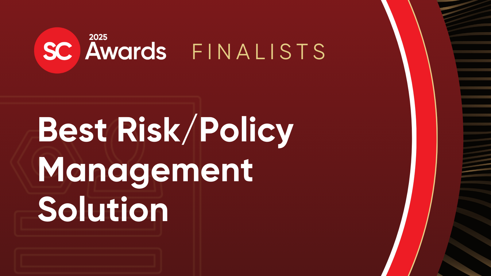 2025 SC Awards Finalists: Best Risk/Policy Management Solution | SC Media