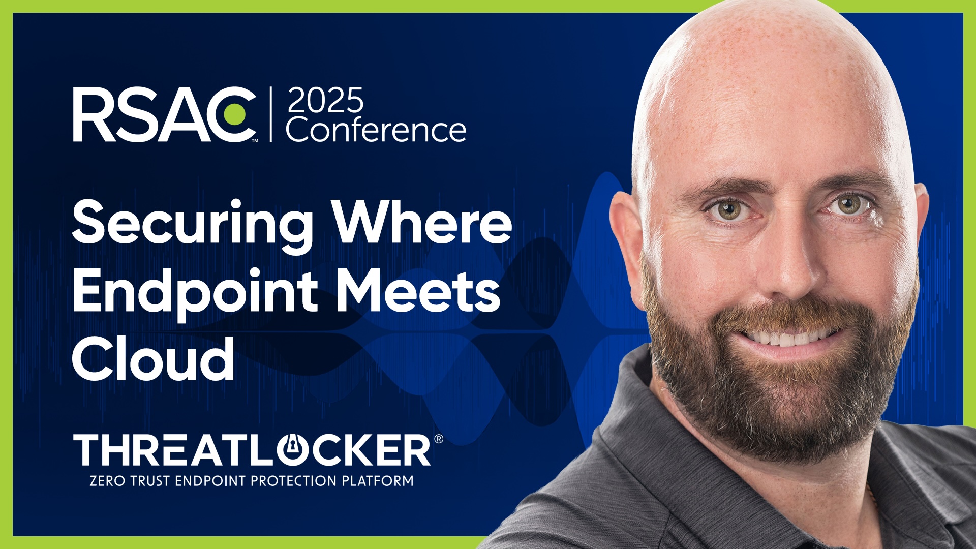 Securing the Overlap: Where Endpoint Meets Cloud – Rob Allen – RSAC25 ...