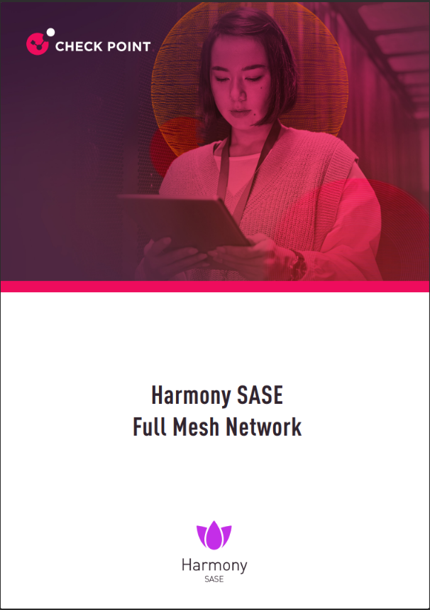 Harmony SASE Full Mesh Network | SC Media