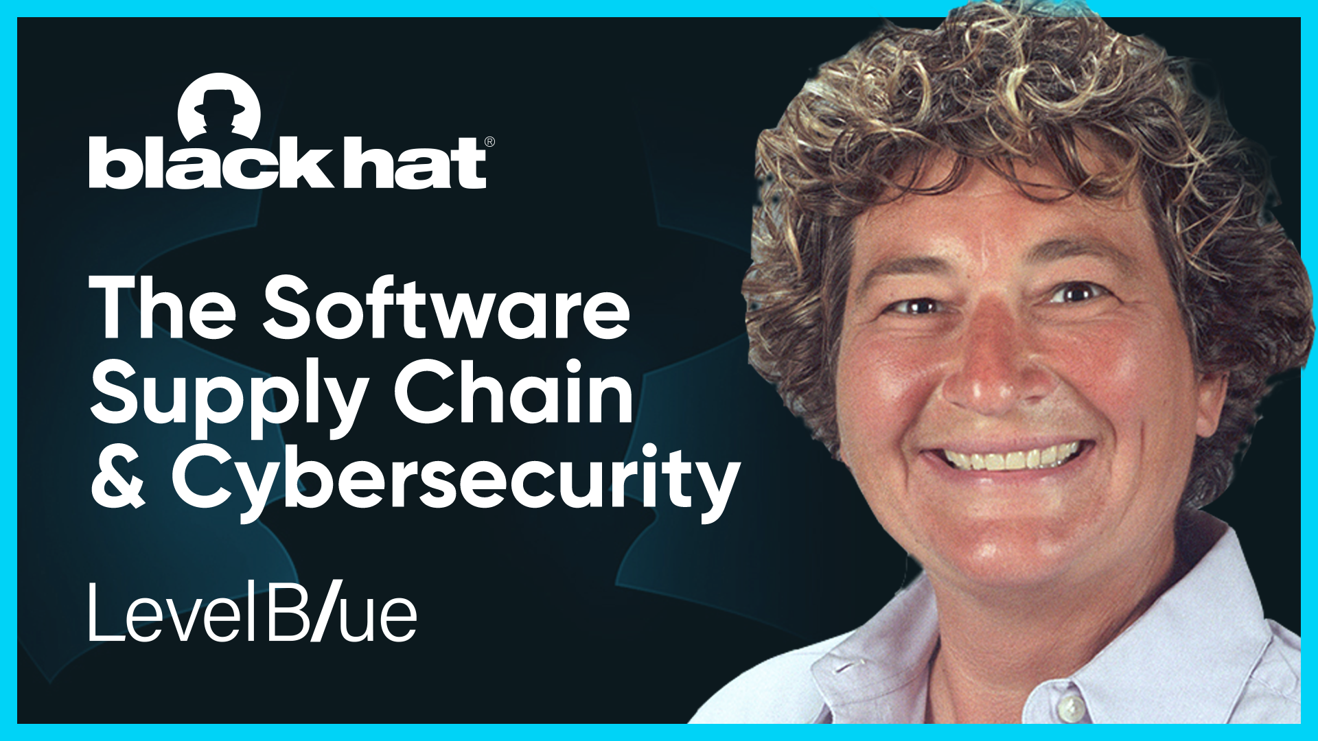 The Software Supply Chain and Cybersecurity – Theresa Lanowitz – BH25 ...