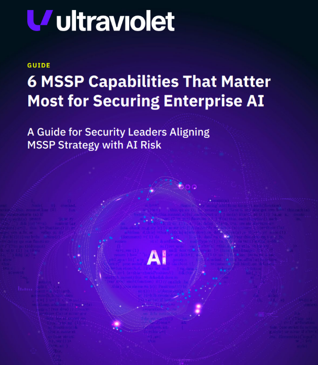 6 MSSP Capabilities That Matter Most for Securing Enterprise AI: A ...