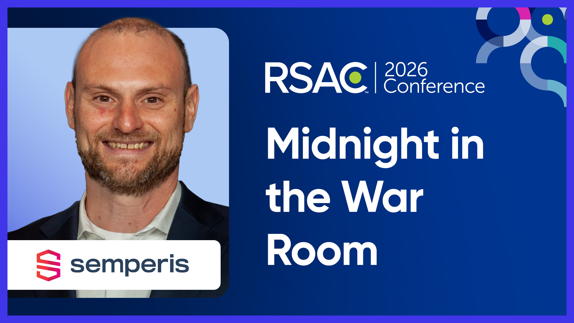 The Making of Midnight in the War Room – Mickey Bresman – RSAC26 #4 ...